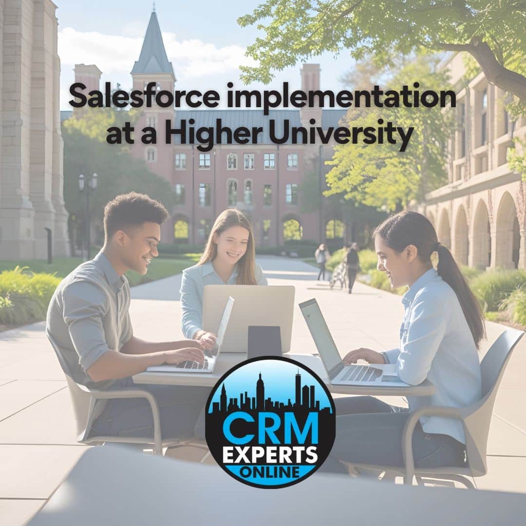 Salesforce Implementation at a College University: 5 Key Takeaways from the First Phase – CRM ...